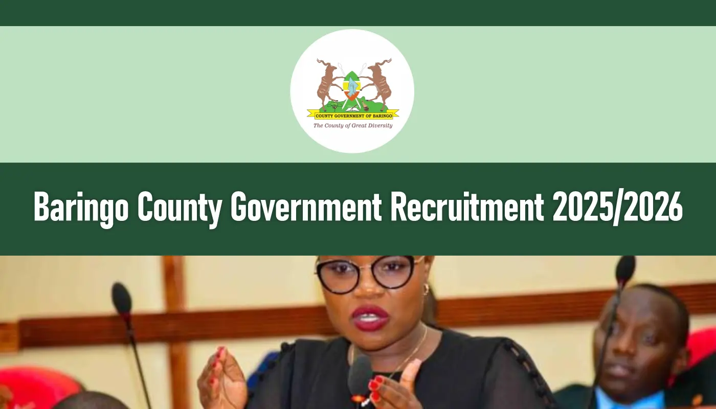 Baringo County Government Recruitment 2026/2027 Jobs Application Form